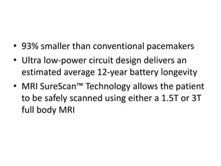Micra™ WIRELESS Permanent pacemaker | PPTX