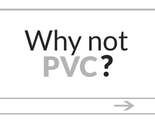 micrAgard PLUS vs. PVC (The dangers of PVC) | PPT