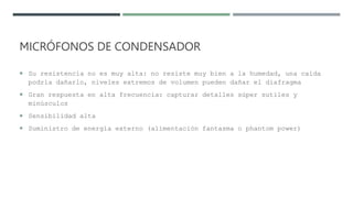 Tipos de micrófonos para producción audio | PPTX