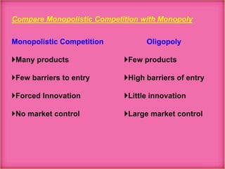 Monopolistic Competition | PPTX