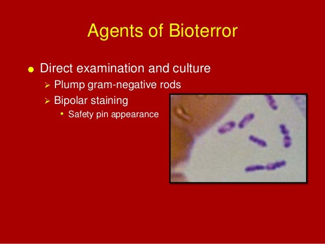 Microbiology - Agents of Bioterrorism