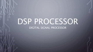 Micro controller and dsp processor | PPT