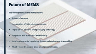 Micro electro-mechanical-systems-based-sensors | PPTX