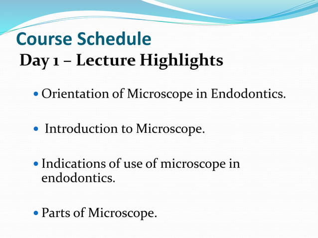 Micro Endodontics Training in Delhi| Advanced Endodontics | Delhi | PPTX