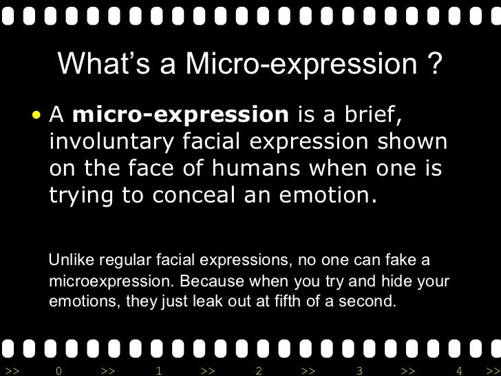 Micro expressions