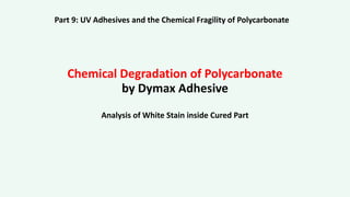 Micro ftir6-adhesive attacks polycarbonate | PPTX