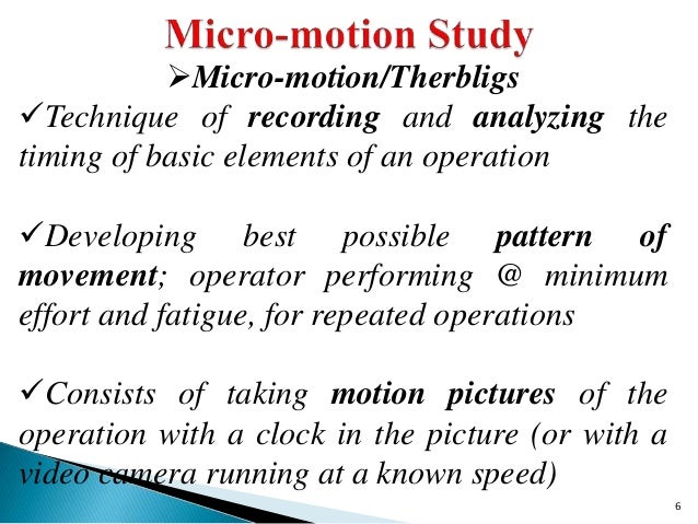 Micro-Macro Motion Study