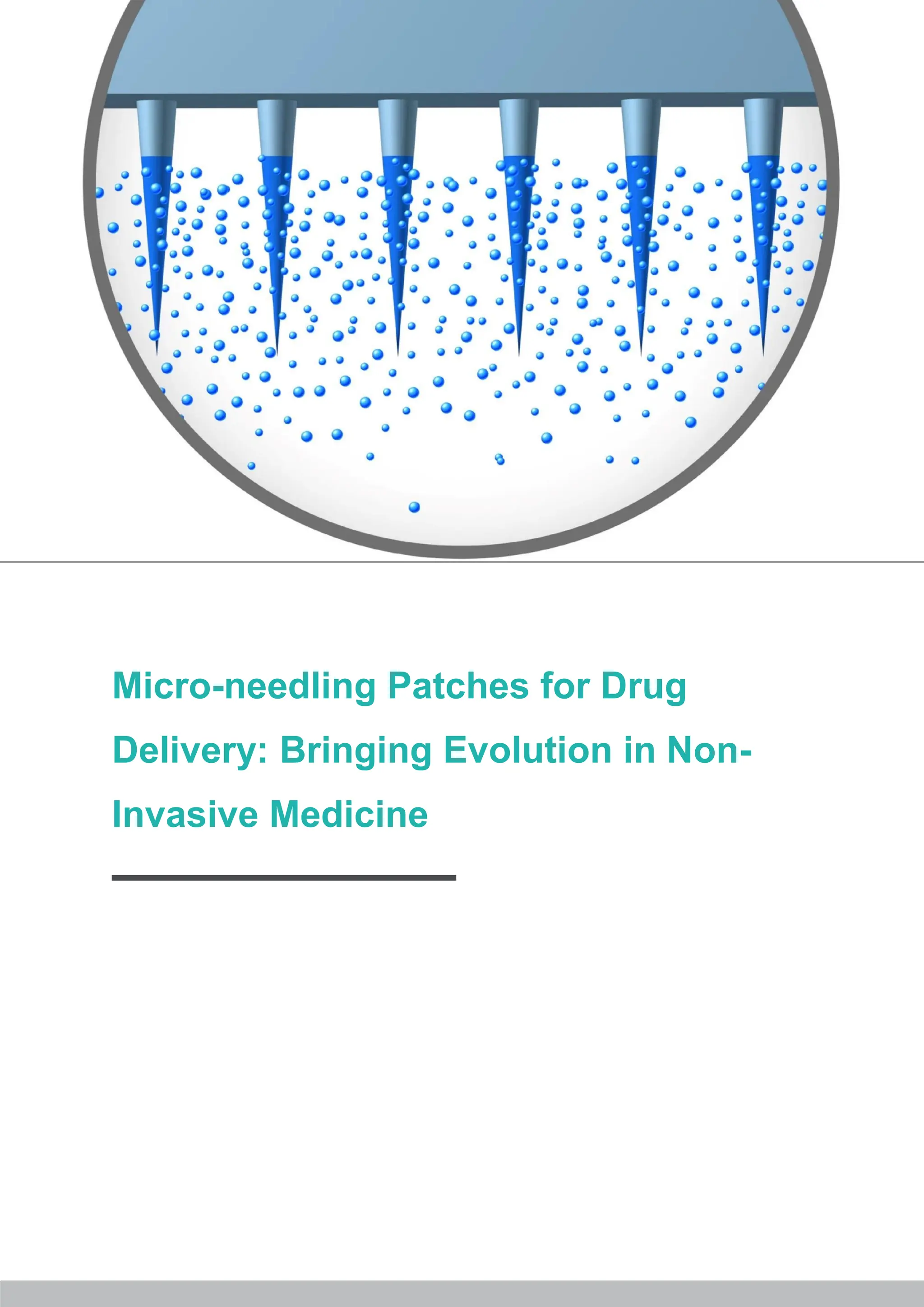 Micro-needling Patches for Drug Delivery.pdf