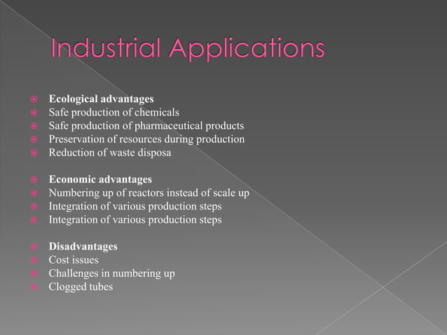 Micro Reaction Technology - Explains Design, Process and Applications of Micro Reactors | PPTX