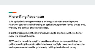 Micro ring resonators in optical computing | PPT