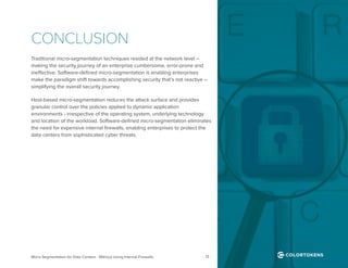 Micro-Segmentation for Data Centers - Without Using Internal Firewalls | PPT