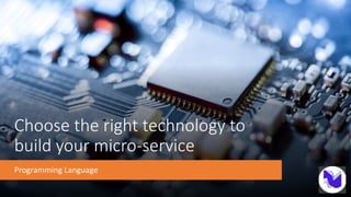 Micro servoces-choose-the-right-tools-programing-language | PDF