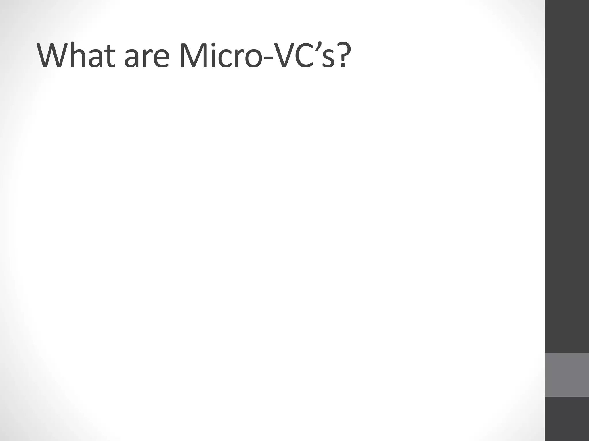 Micro-VC slide deck update | PPTX