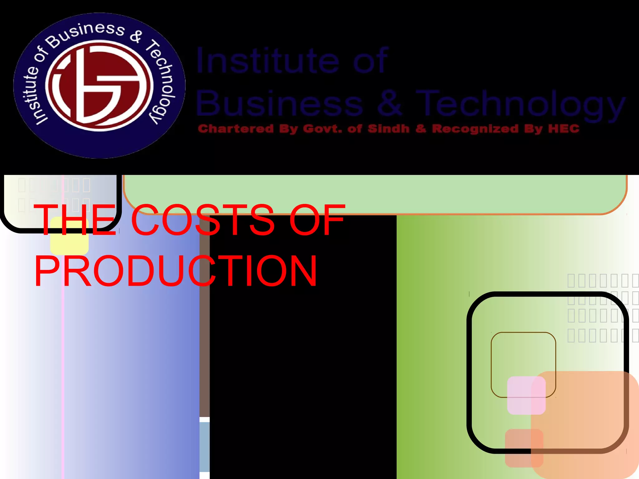 Costs Of Production Micro Economics ECO101 | PPT