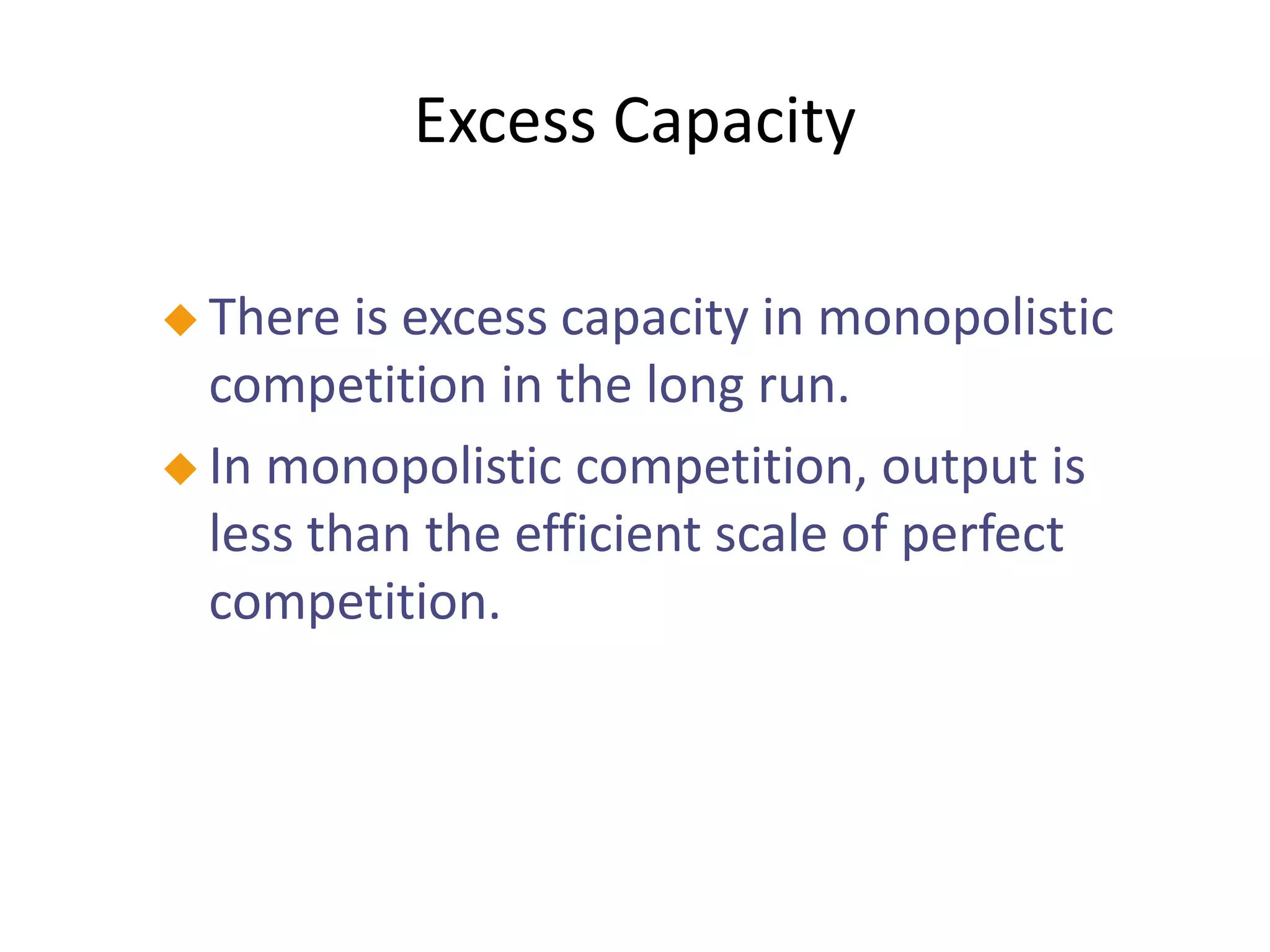 Monopolistic Competition Micro Economics ECO101 | PPTX
