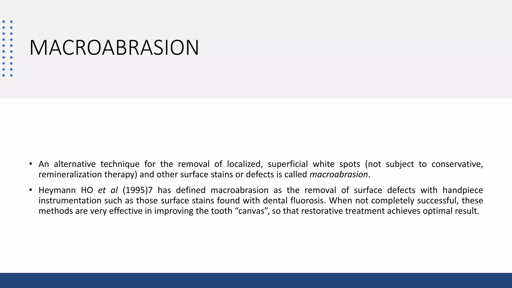 Micro abrasion | PPTX