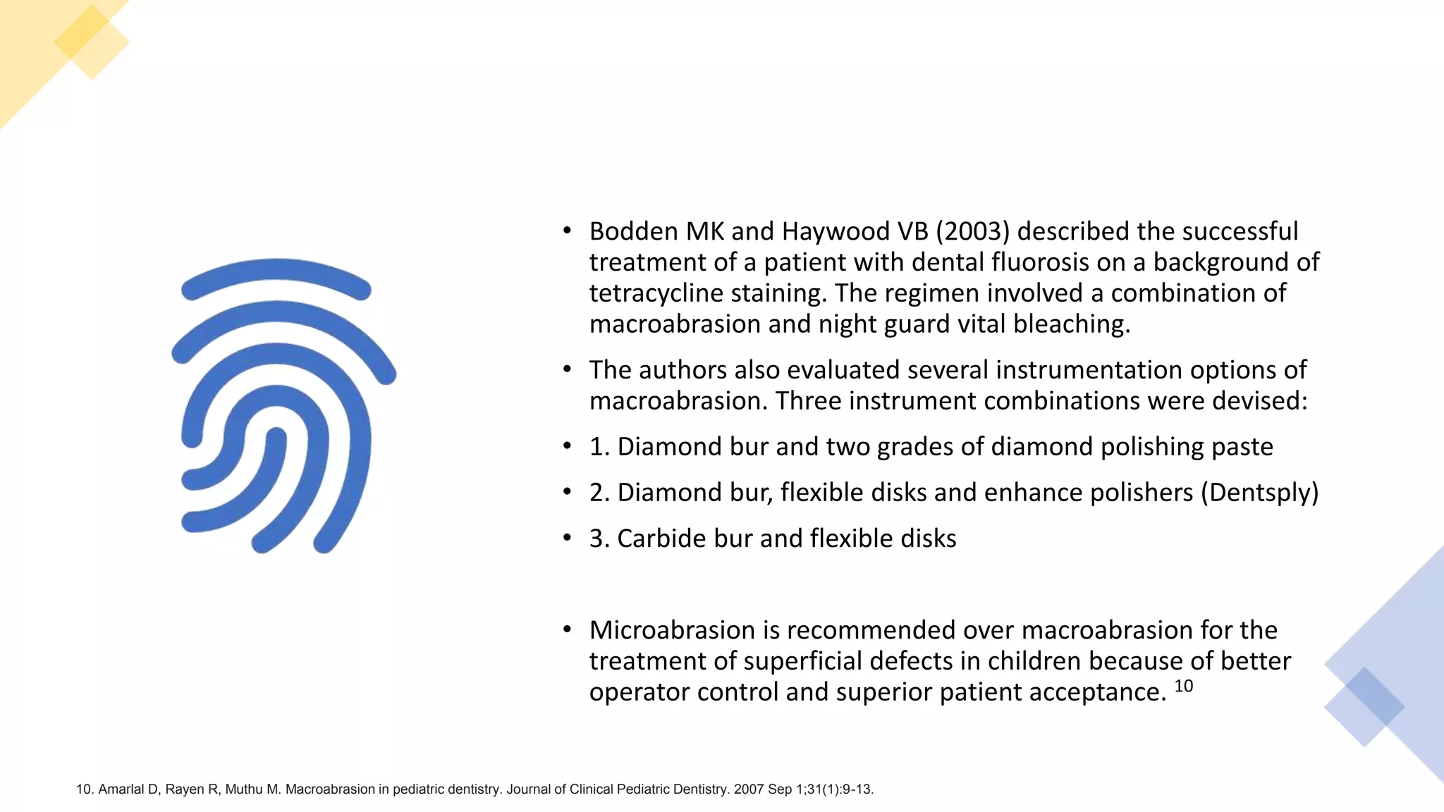Micro abrasion | PPTX