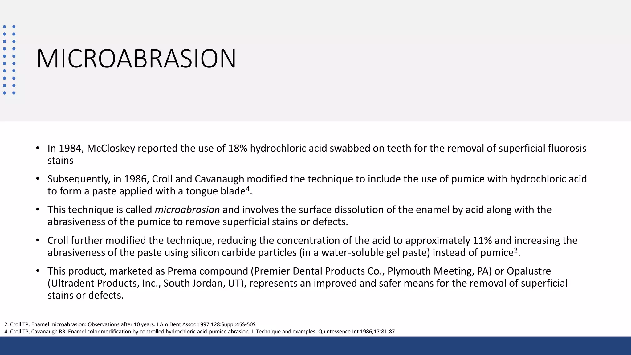 Micro abrasion | PPTX