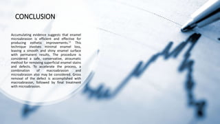 Micro abrasion | PPTX