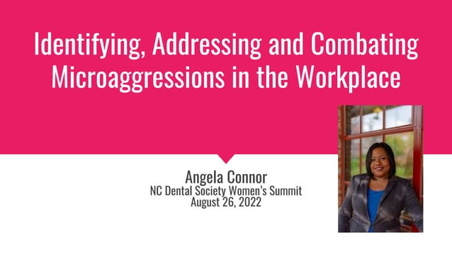 Microaggressions in the Workplace (by Angela Connor) | PPTX | Debated ...