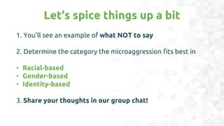 Microaggressions what are they and how can i avoid using them | PPT
