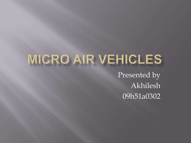 Micro air vehicles | PPT