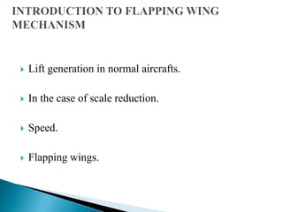 Micro air vehicles and its flapping wing mechanism 000 | PPTX