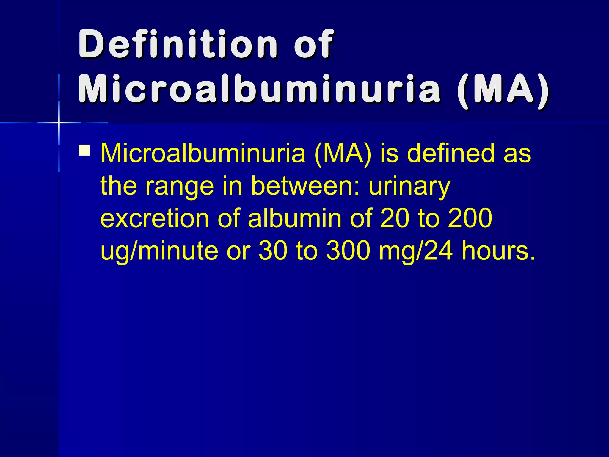 Microalbuminuria | PPT