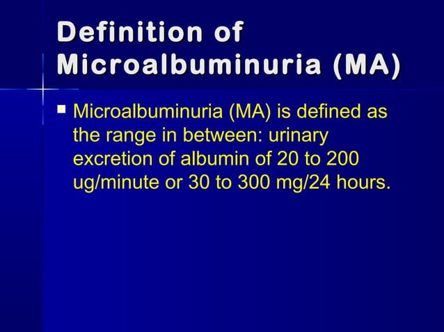 Microalbuminuria | PPT