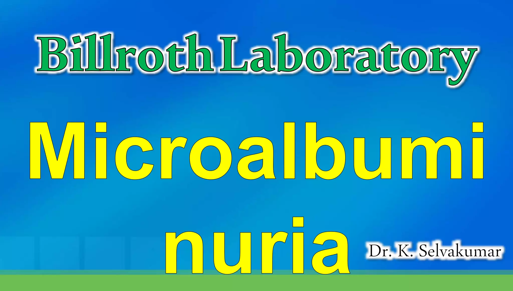 Microalbuminuria | PPTX