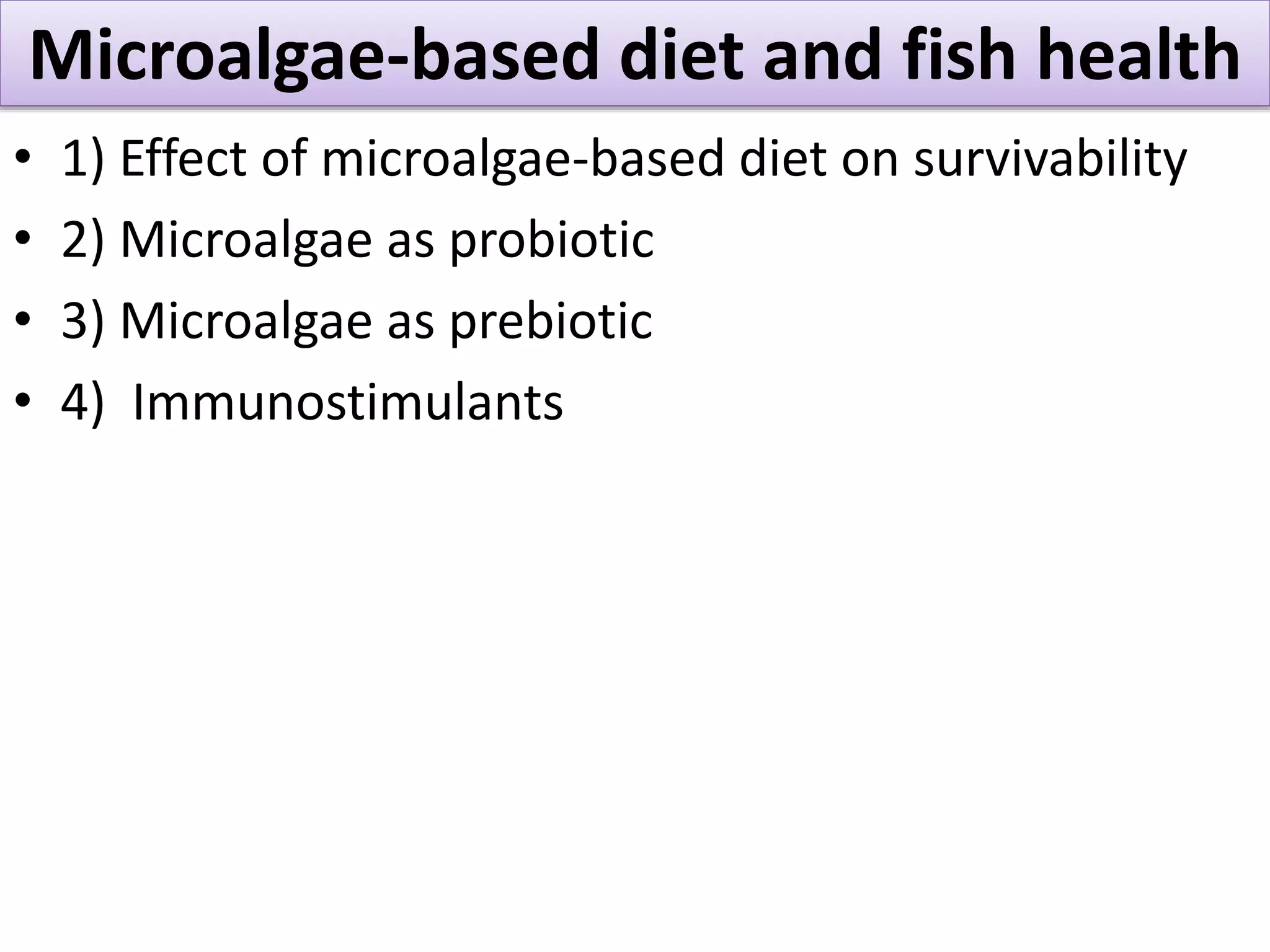 Micro algae as feed in Aquaculture by B.pptx