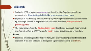Microalgal toxin- Different species types produce various toxins ...