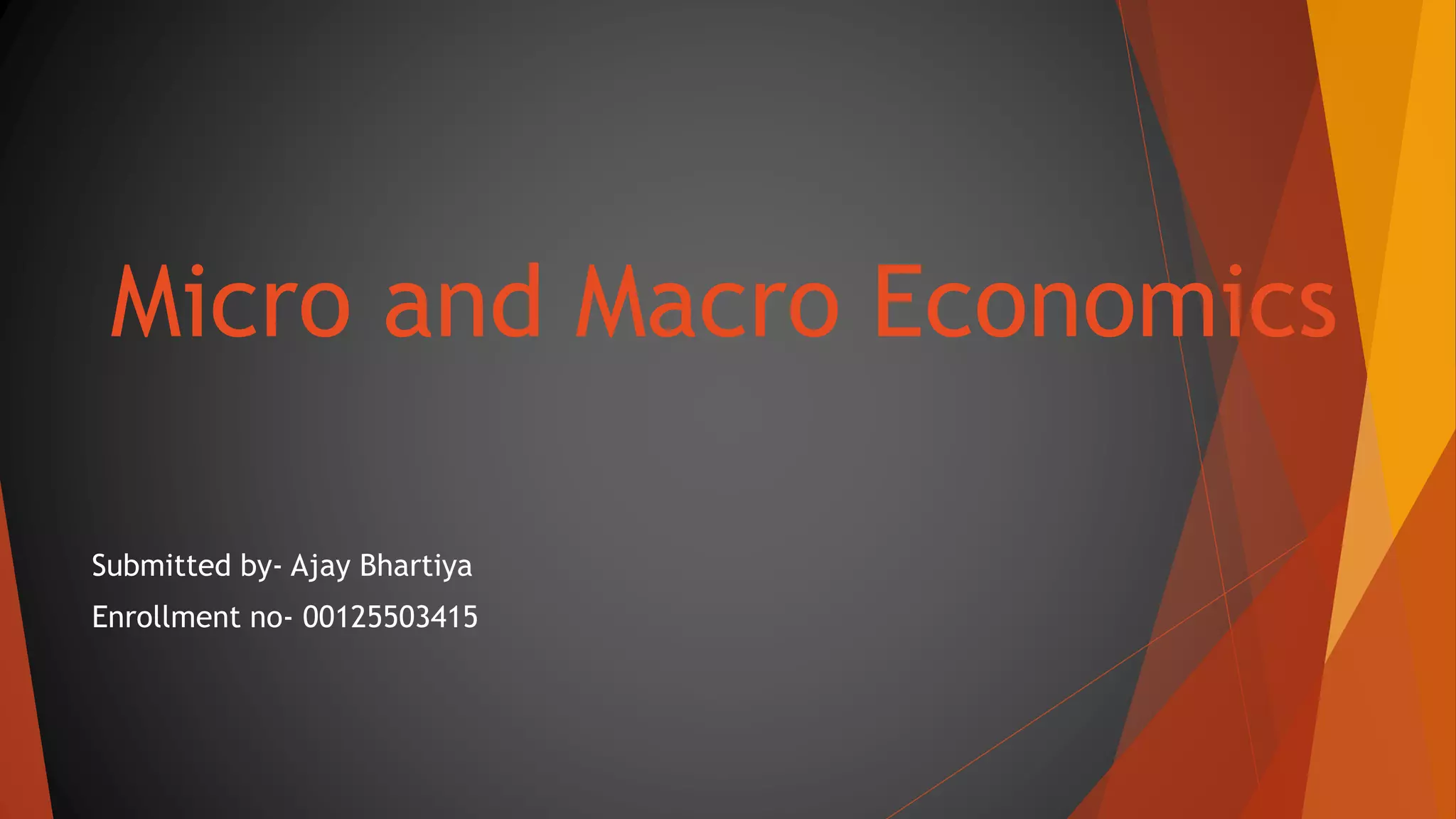 Micro and macro economics | PPT