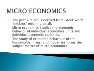 MICRO AND MACRO ECONOMICS.pptx