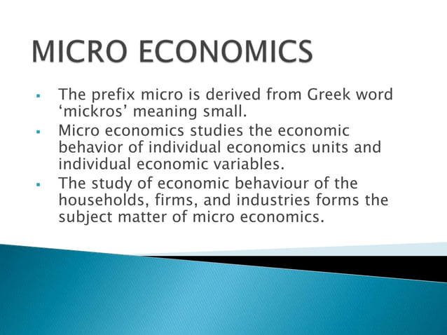 MICRO AND MACRO ECONOMICS.pptx | Economy | Business and Finance