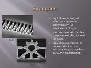 Micro and nano manufacturing | PPTX
