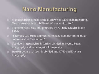 Micro and nano manufacturing | PPTX