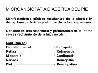 Microangiopatía Diabética del Pie.ppt