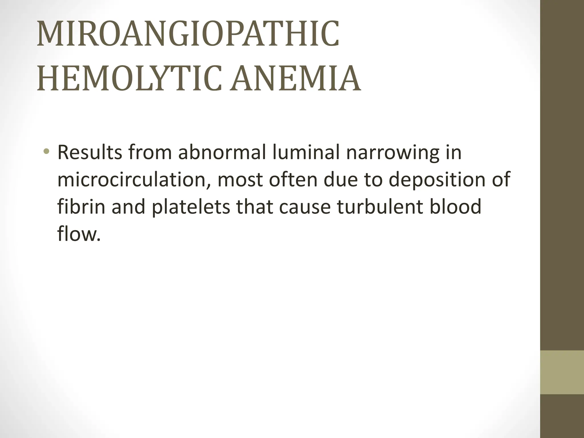 MICROANGIOPATHIC HEMOLYTIC ANEMIA - MAHA.pptx