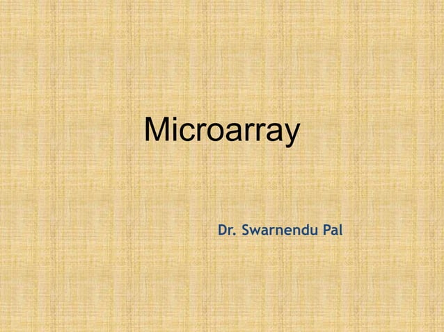 Microarray | PPTX