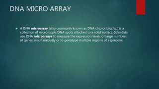 DNA microarray ppt | PPTX
