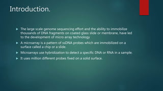 DNA microarray ppt | PPTX