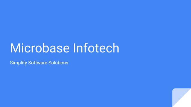 Microbase Infotech Profile | PPT