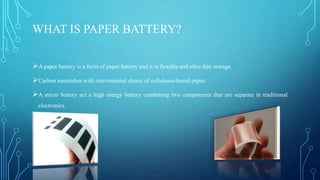Paper based Lithium-ion batteries using CNT coated wood microfibers | PPTX