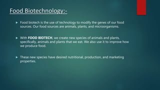 Microbes, food biotech & processing | PPT