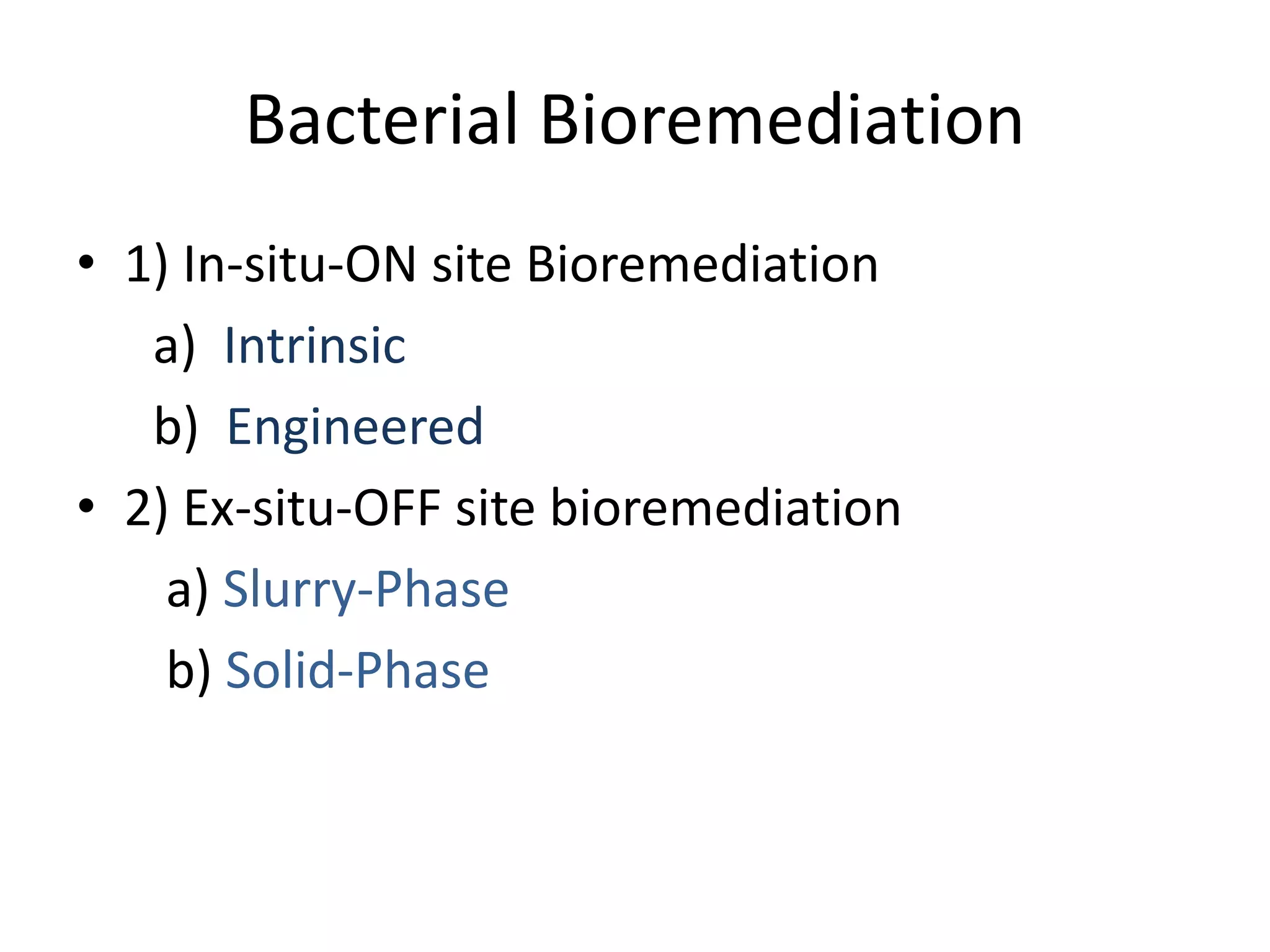 Microbes in bioremediation | PPTX