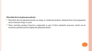 microbes in pharma-1.pptx micro in pharmaceutical | PPTX
