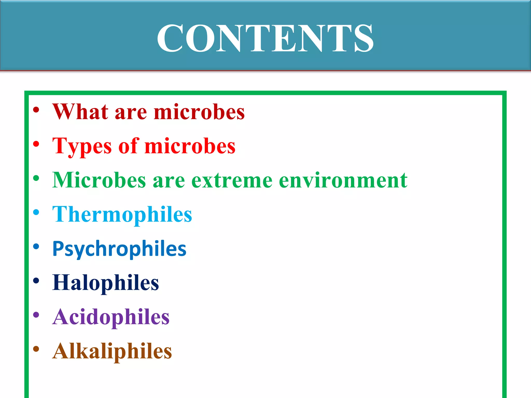 Microbes of extreme environment | PPT