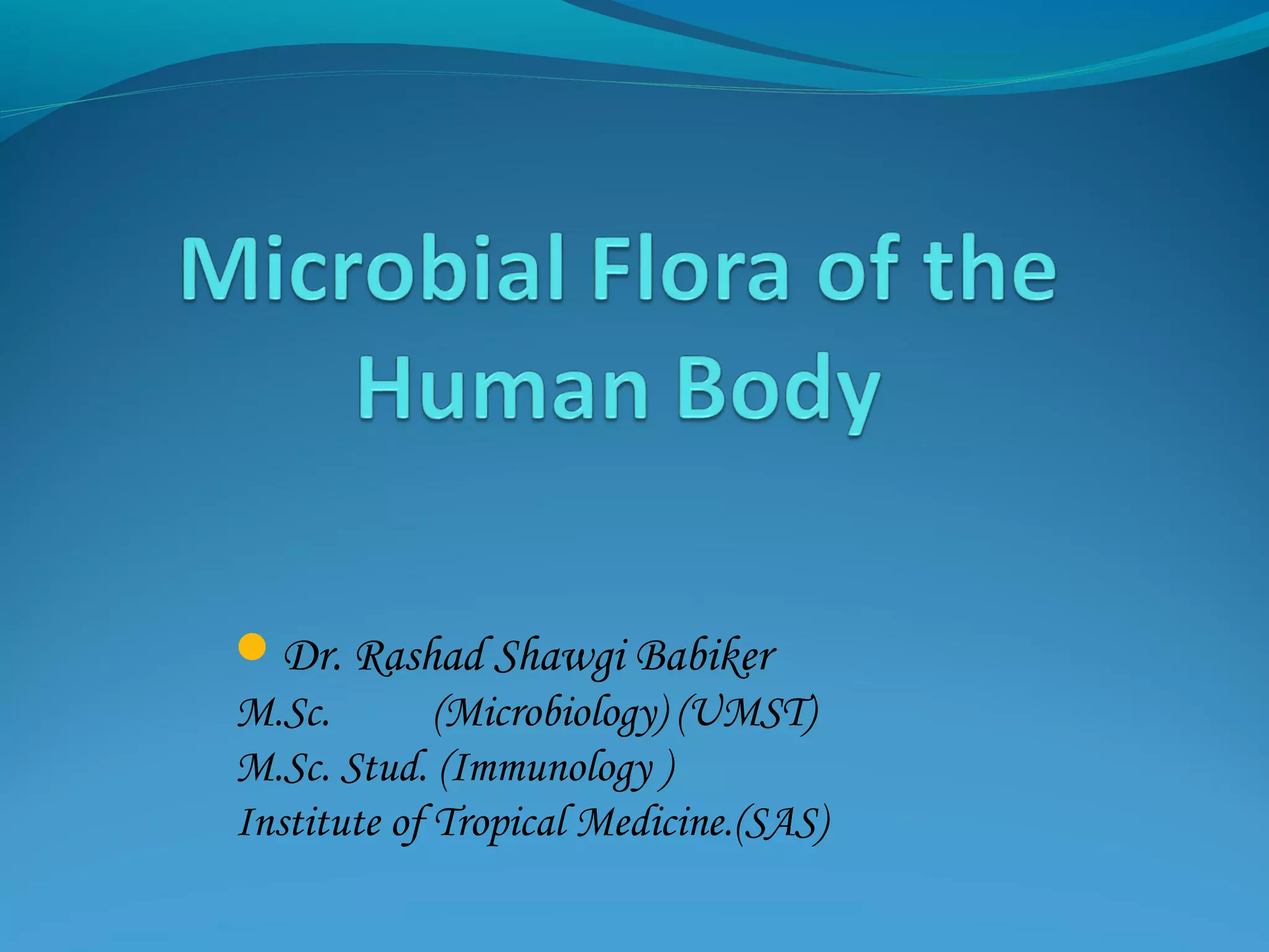 Microbial flora-of-the-human-body | PPT