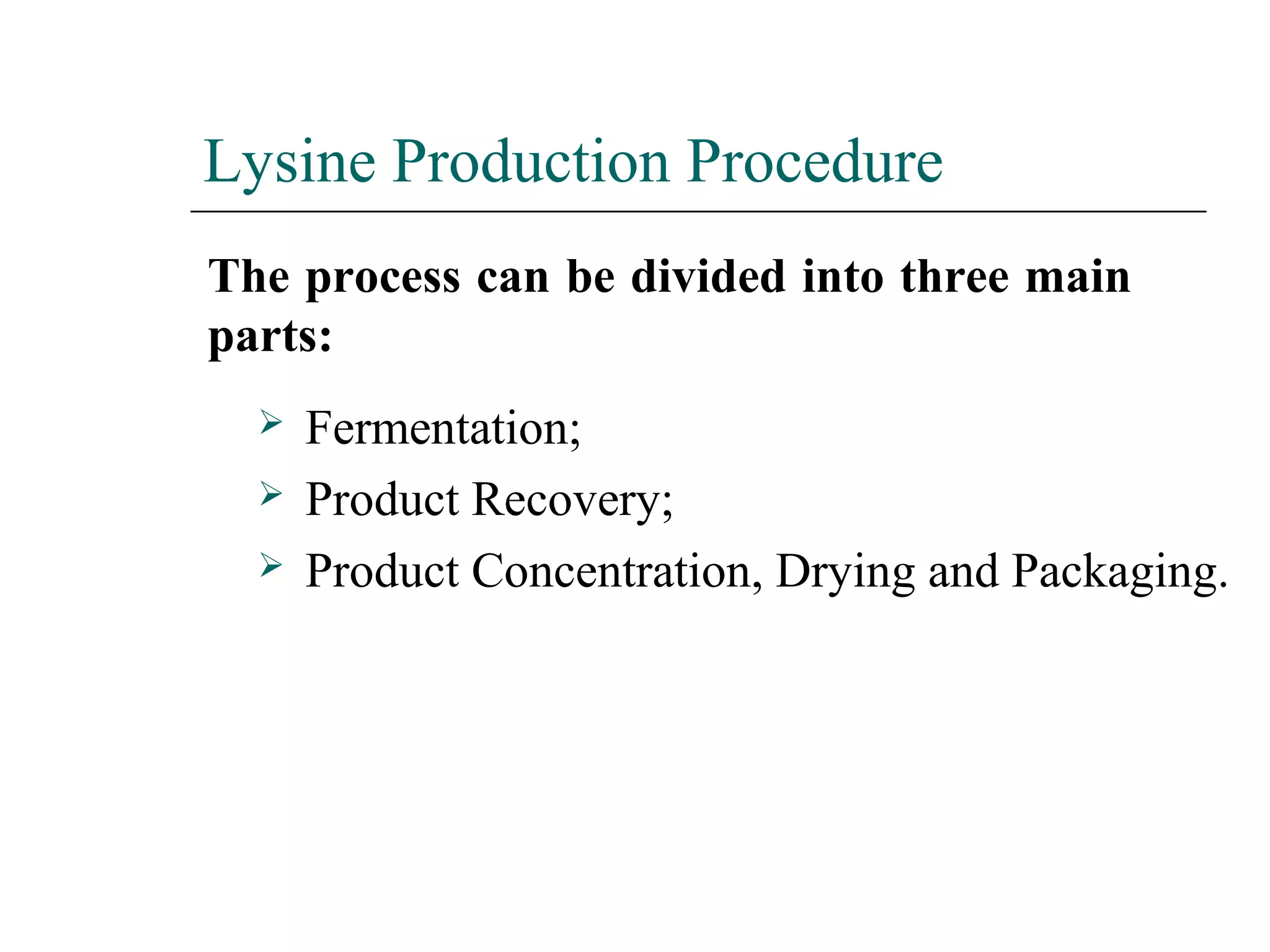 Industrial Production of Amino Acid (L-Lysine) | PPT